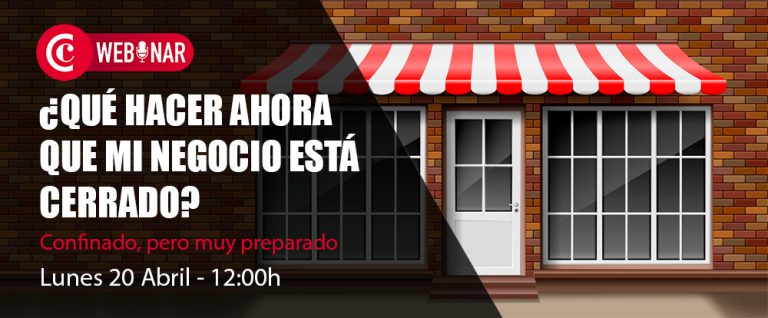 Webinar | ¿Qué hacer ahora que mi negocio está cerrado? - Cámara de ...